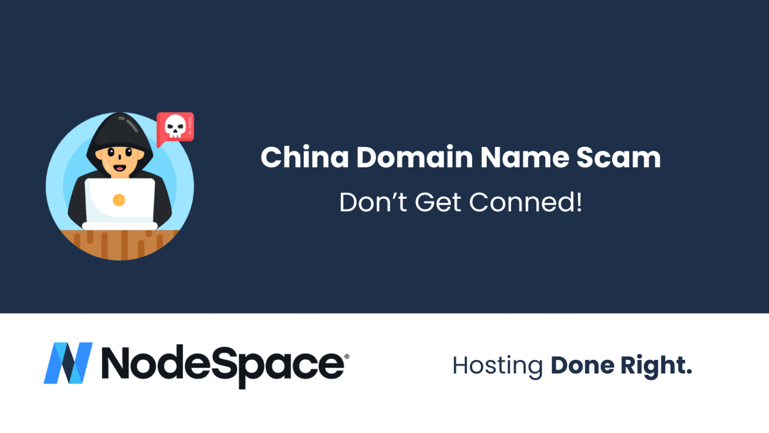 The China Domain Scam – Don’t Get Conned! – NodeSpace Blog