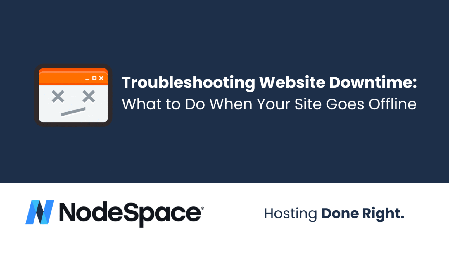 Troubleshooting Website Downtime: What to Do When Your Site Goes ...