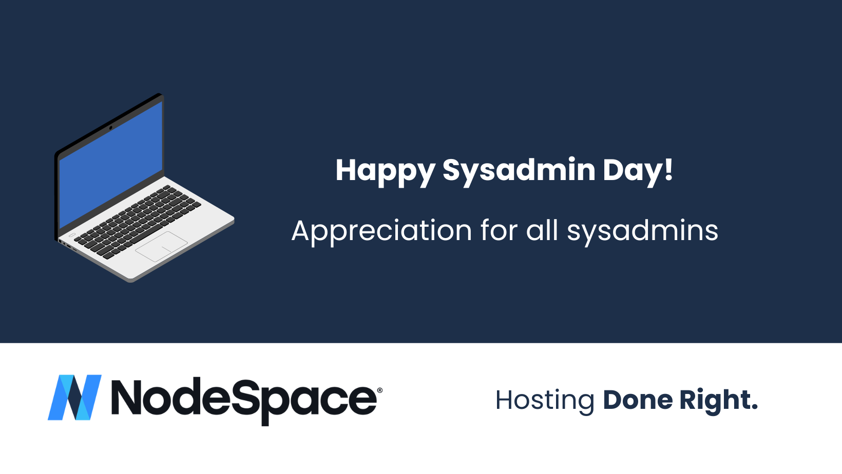 Happy Sysadmin Day – NodeSpace Blog